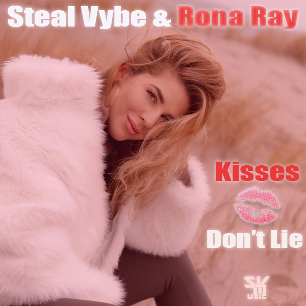 Kisses Don't Lie Chris Forman, Damon Bennett, Rona Ray, Steal Vybe Steal Vybe - UNRELEASED PROMOS
