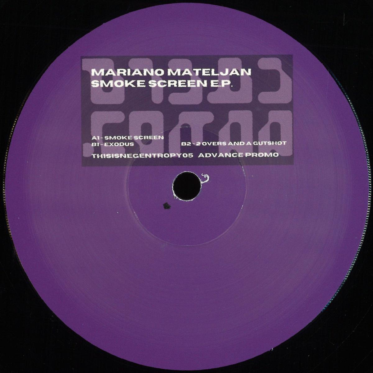 Mariano Mateljan - Smoke Screen EP - UNRELEASED PROMOS